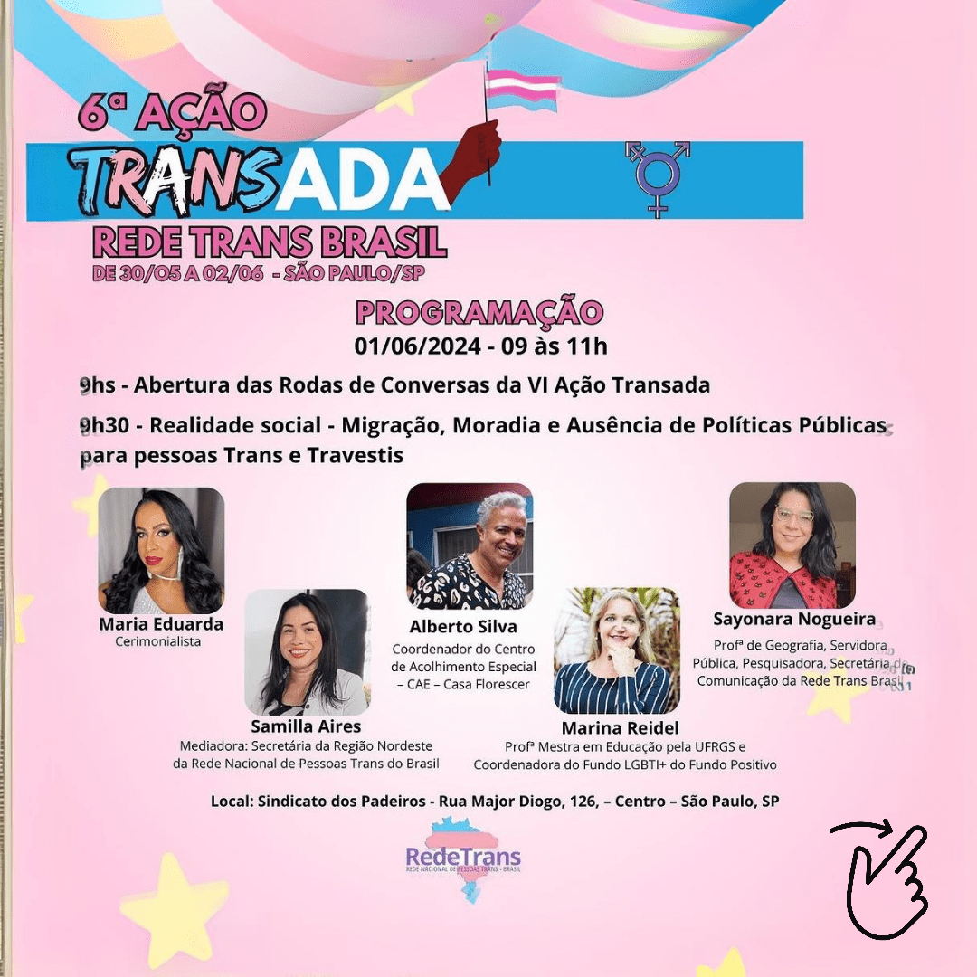 Coordenadora Marina Reidel participou hoje da 6a Ação Transada a ...